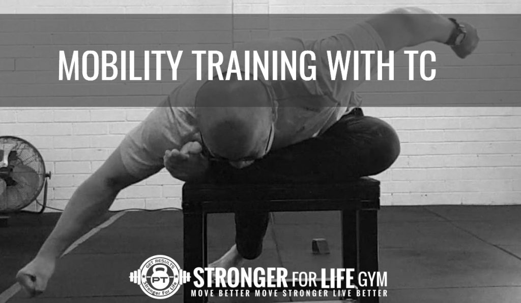 Mobility Training with TC - Perth Personal Trainer - Get Results PT Gym